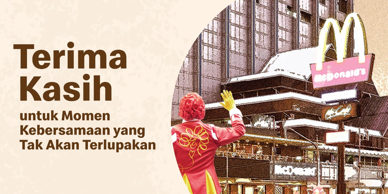 McDonald’s Sarinah Resmi Tutup 10 Mei, Diminta oleh Manajemen Gedung ...