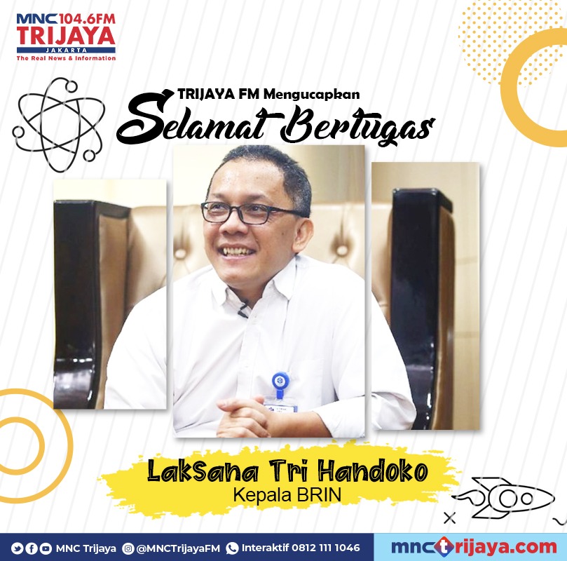 Dilantik jadi Kepala BRIN, Laksana Tri Handoko Siap Perkuat Ekosistem ...